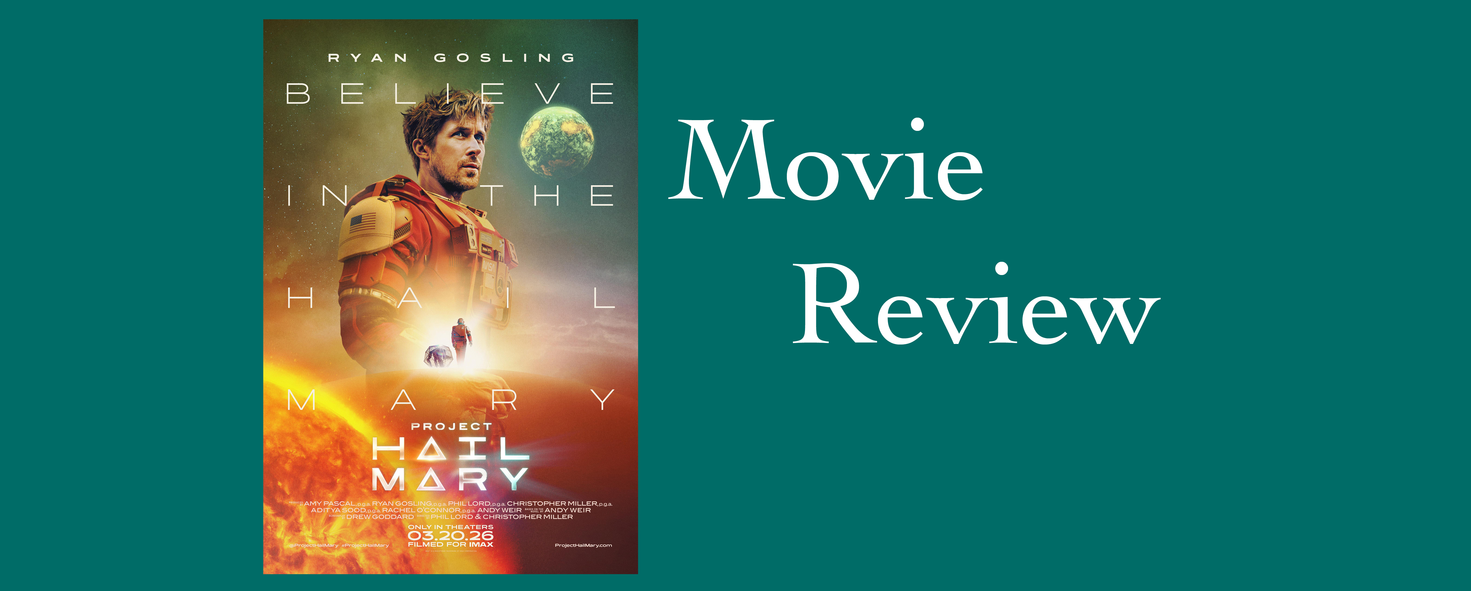 Movie Review – Project Hail Mary – Becky Tyler Art and Photography